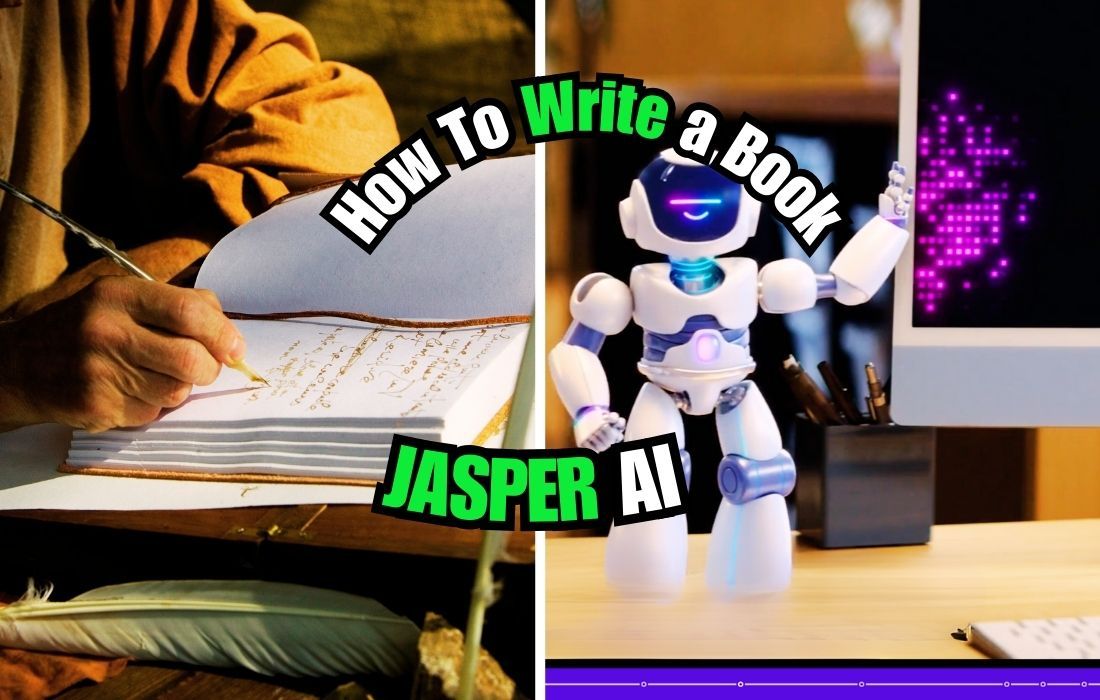 How to Write a Book with Jasper AI – Unlock Your Story in 7 Days or Less!