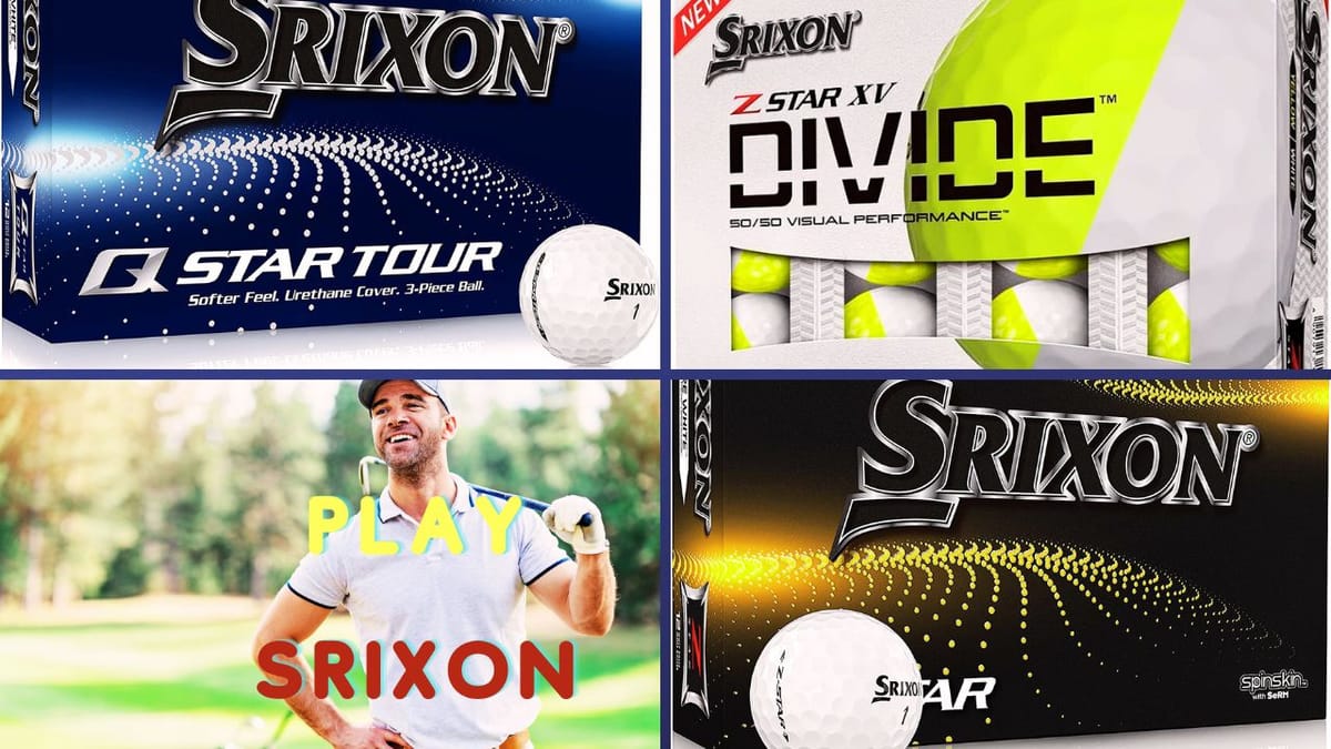 Our Guide To Choosing The Best Srixon Golf Balls For You.